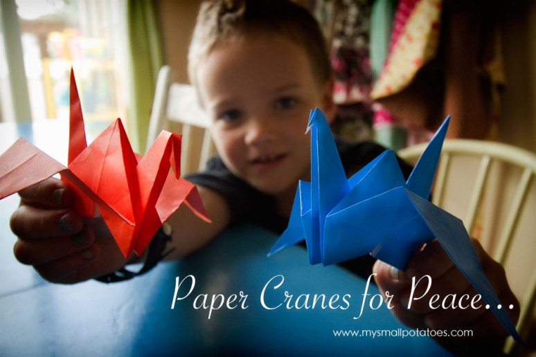Weekly Kid’s Co-op…Paper Cranes for Peace | Small Potatoes